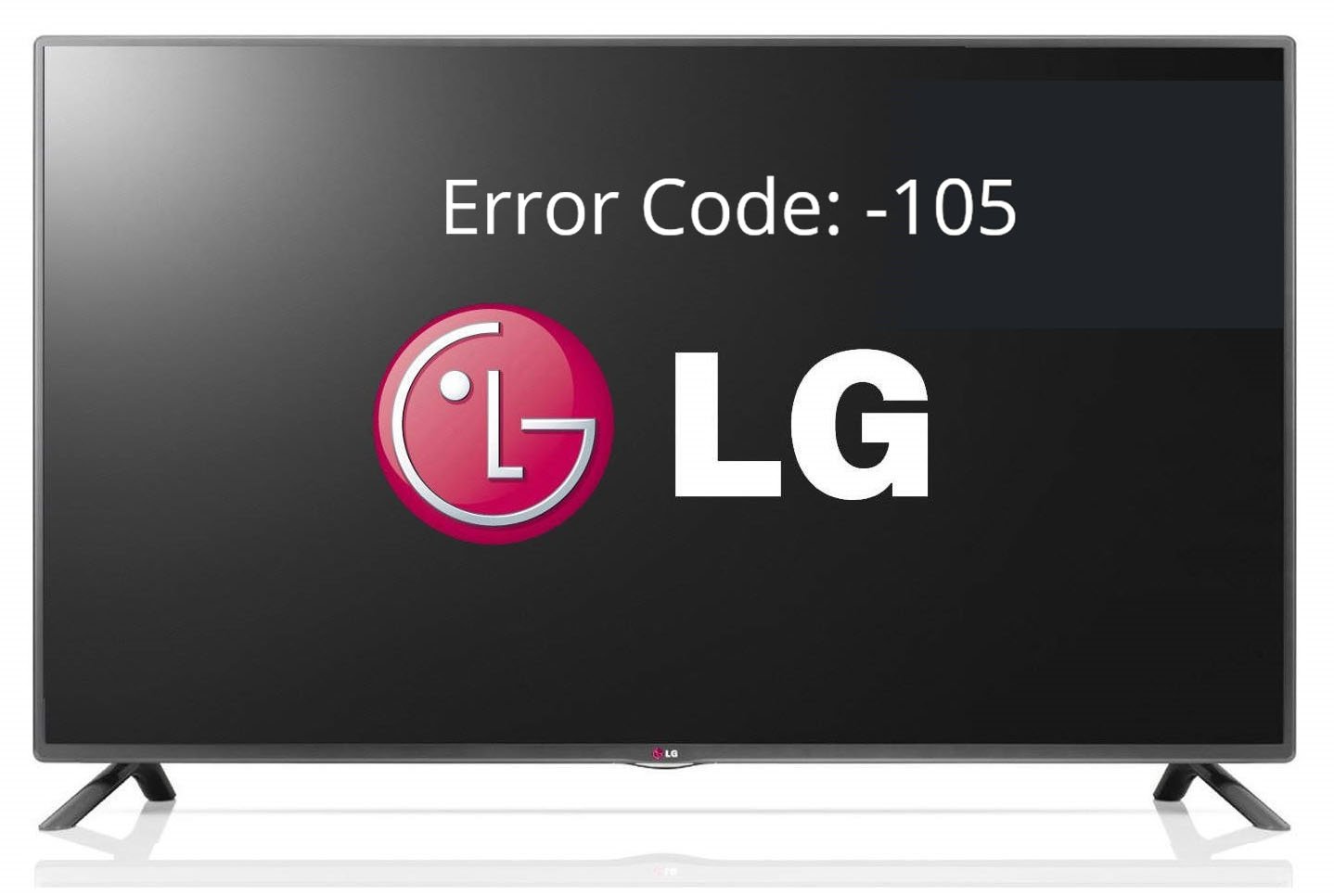 How To Fix LG TV Error 105 Cannot Watch YouTube And Netflix Videos How To Fix LG TV Error 105 Cannot Watch YouTube And Netflix Videos