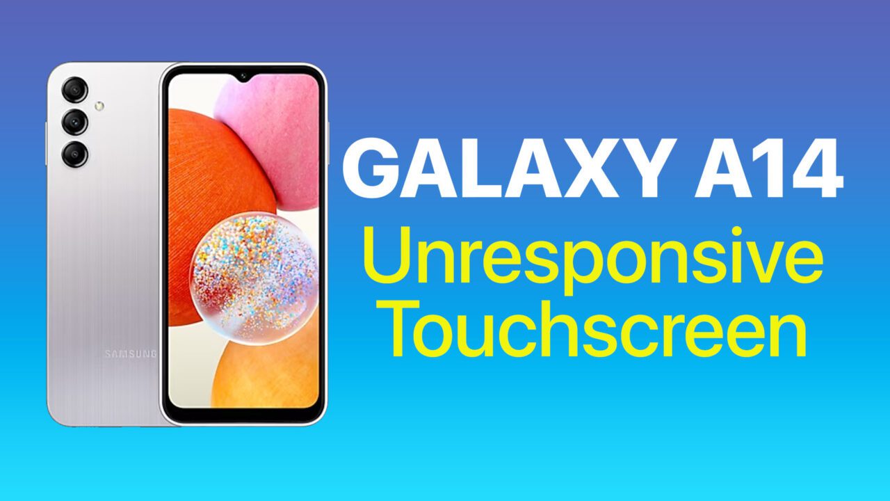 How to Fix Galaxy A14 Unresponsive Touchscreen - Seber Tech