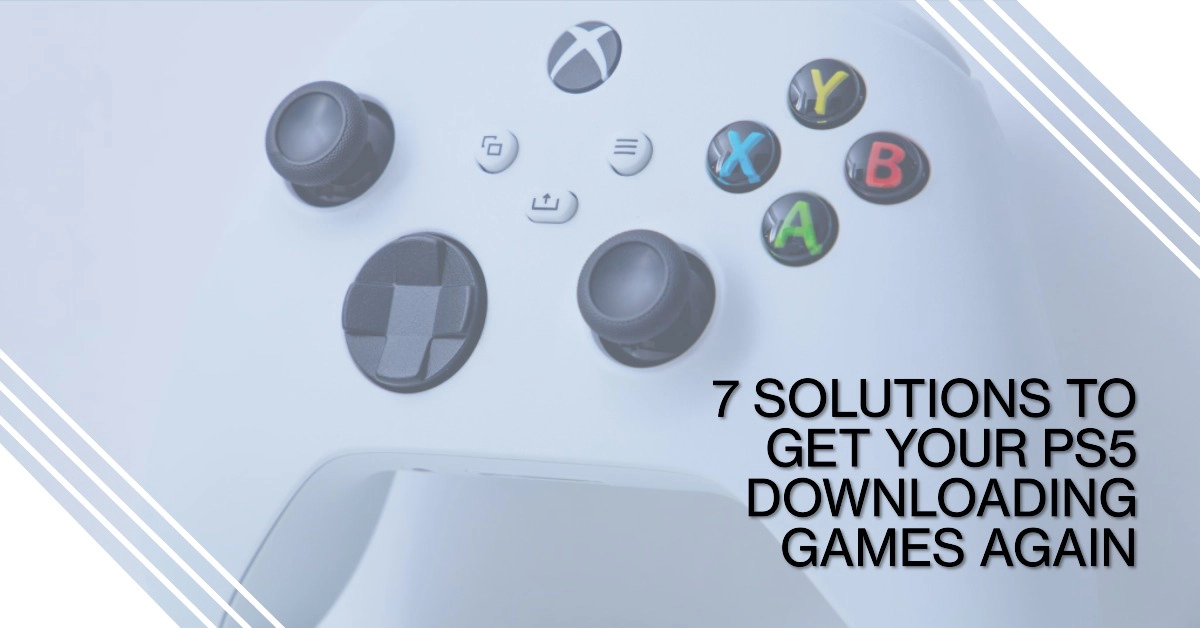 PS5 Not Downloading Games 7 Solutions Bonus Tips Seber Tech PS5 Not Downloading Games 7 Solutions Bonus Tips Seber Tech